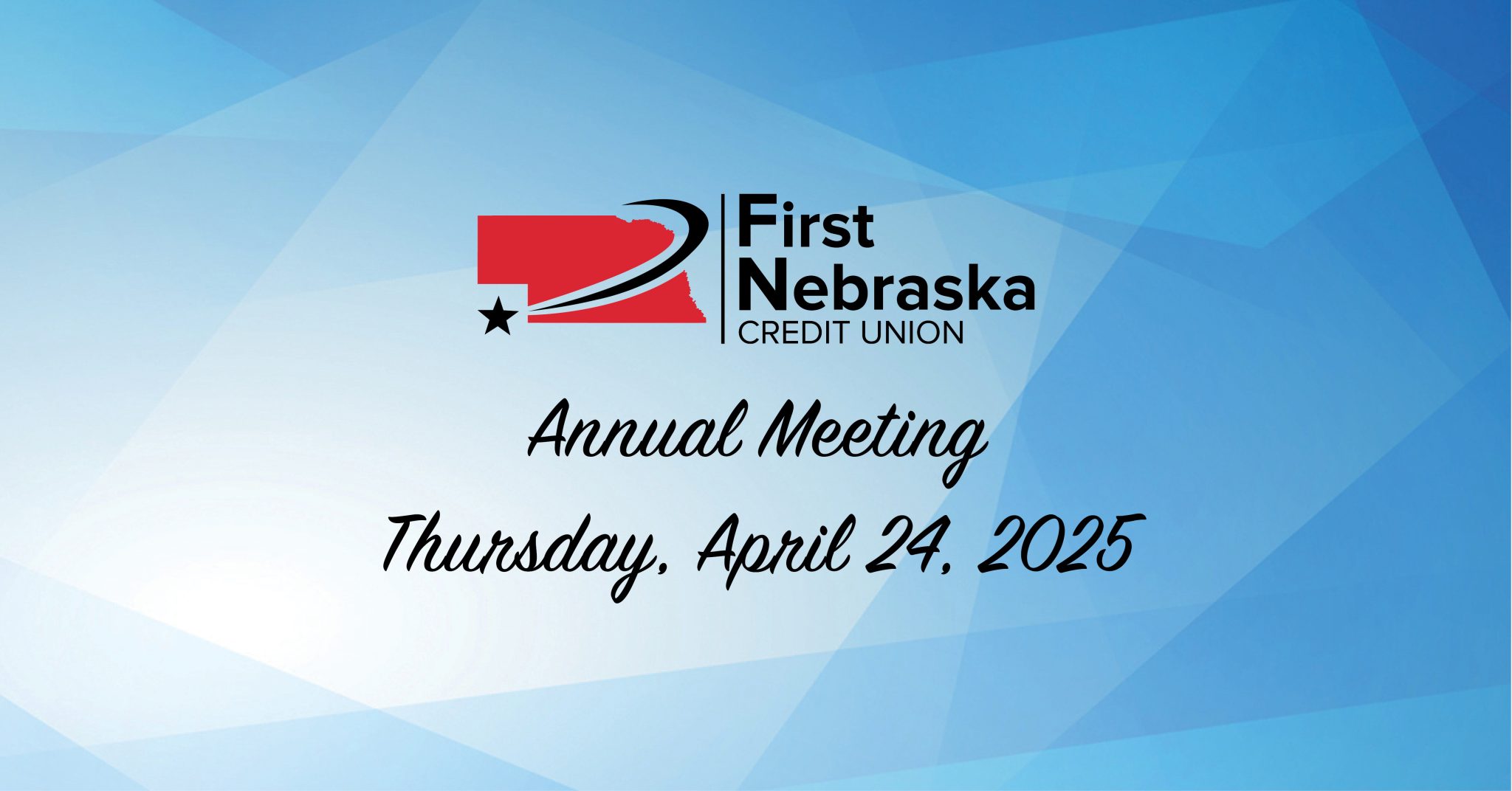 Annual Meeting 2024-25 - First Nebraska Credit Union